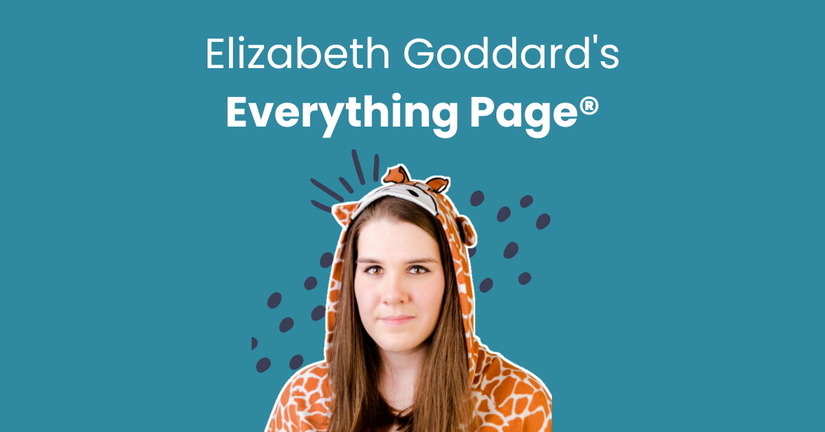 Elizabeth Goddard's (original) Everything Page®